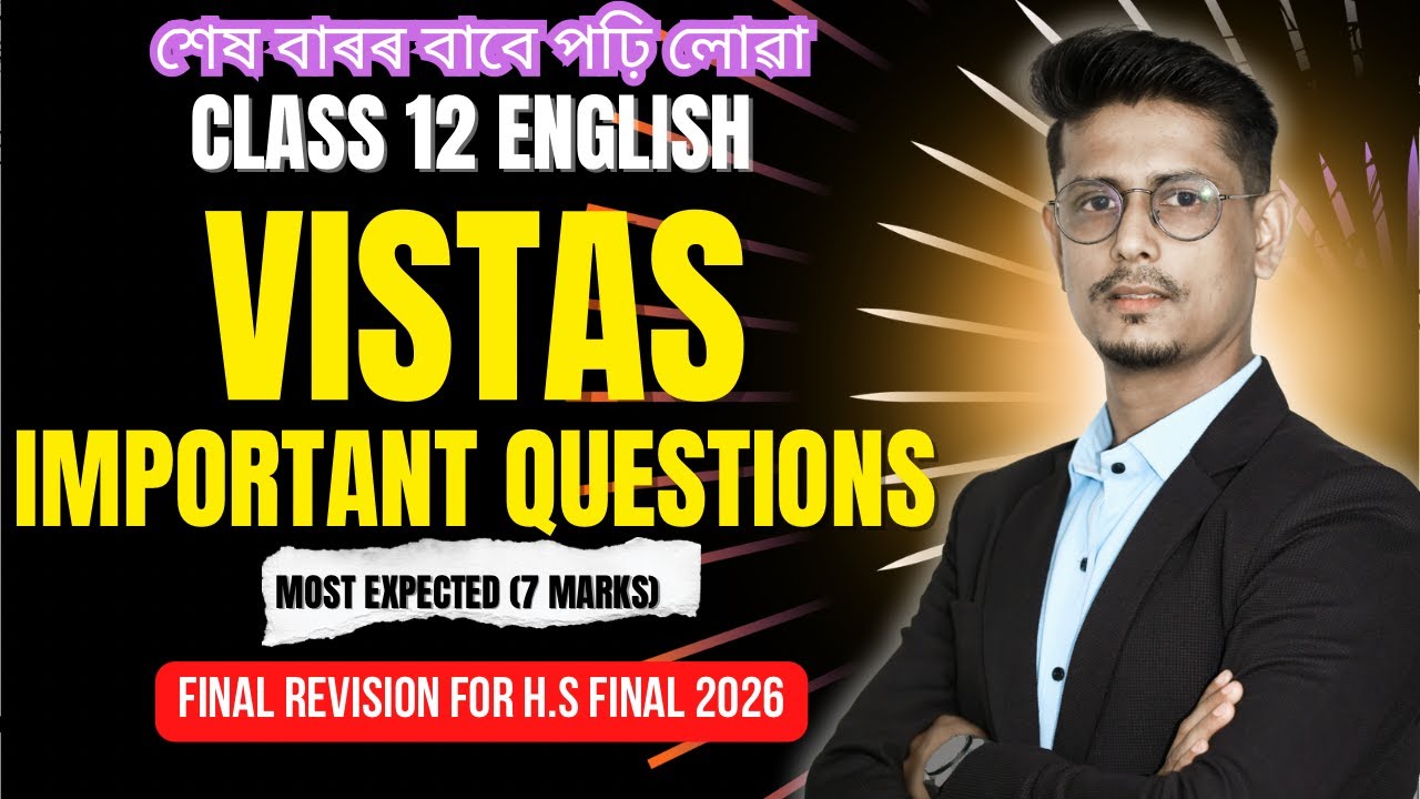 Class 12 English Vistas | Most Expected Questions & Answers | HS Final ...