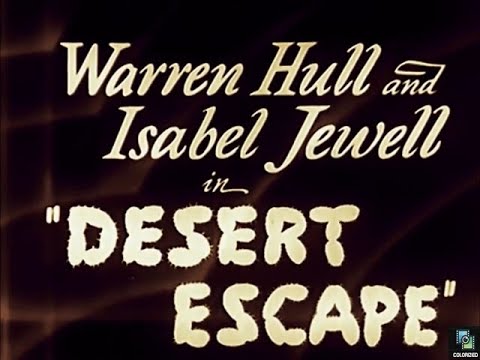Desert Escape 1940, AKA \