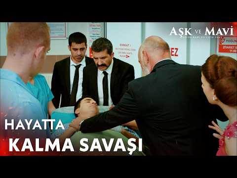 Ali ölüm kalım savaşı veriyor... - Aşk ve Mavi 2. Bölüm
