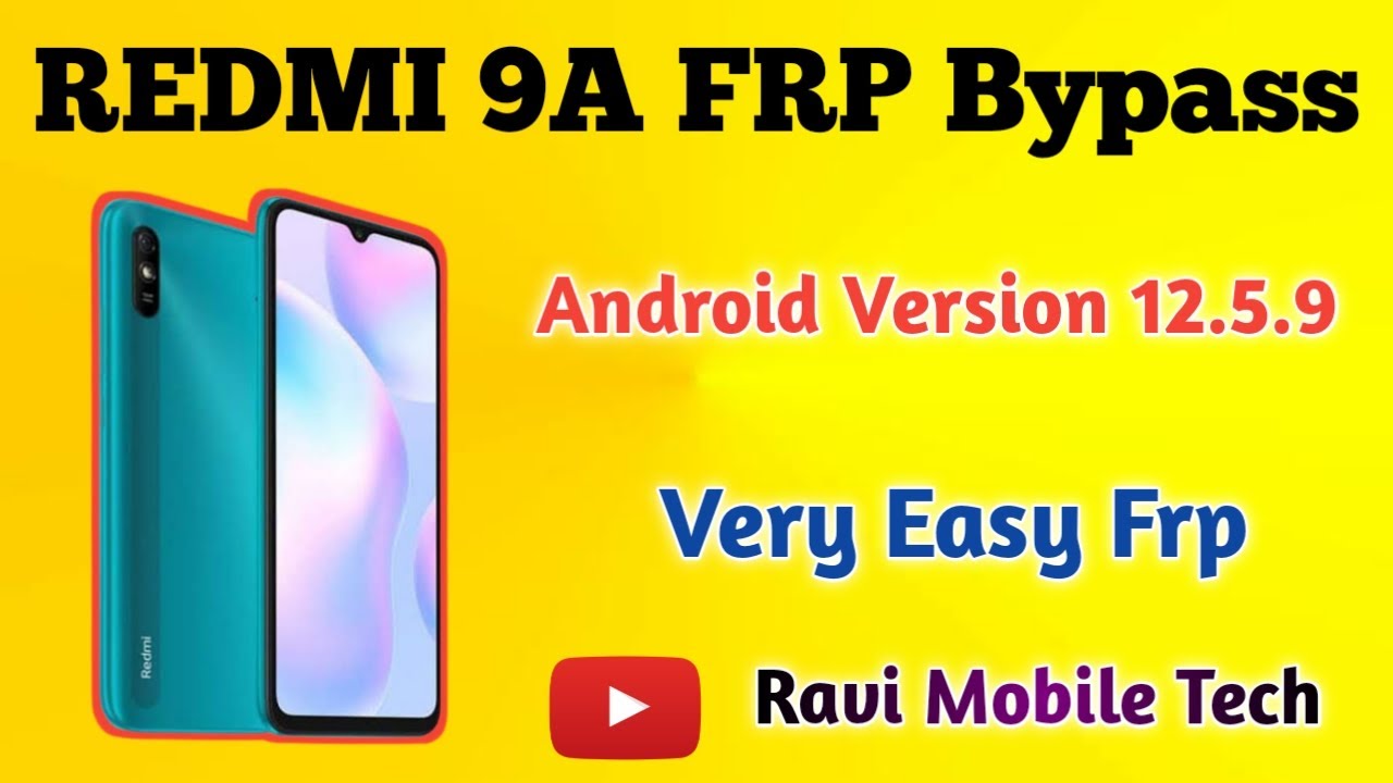 Redmi 9a Frp Bypass Android 12.5.9 Version - YouTube