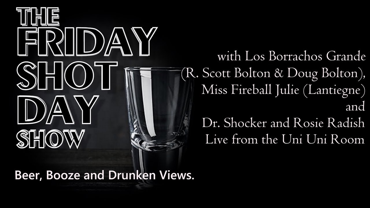 Friday Shot Day Show (01/19/2024) - YouTube