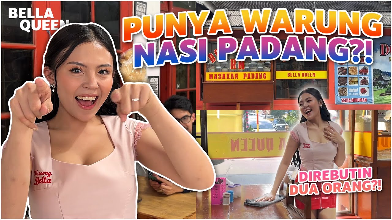AKHIRNYA PUNYA WARUNG NASI PADANG SENDIRI! | BEHIND THE MUSIC VIDEO BELLA QUEEN SAOS PADANG ...
