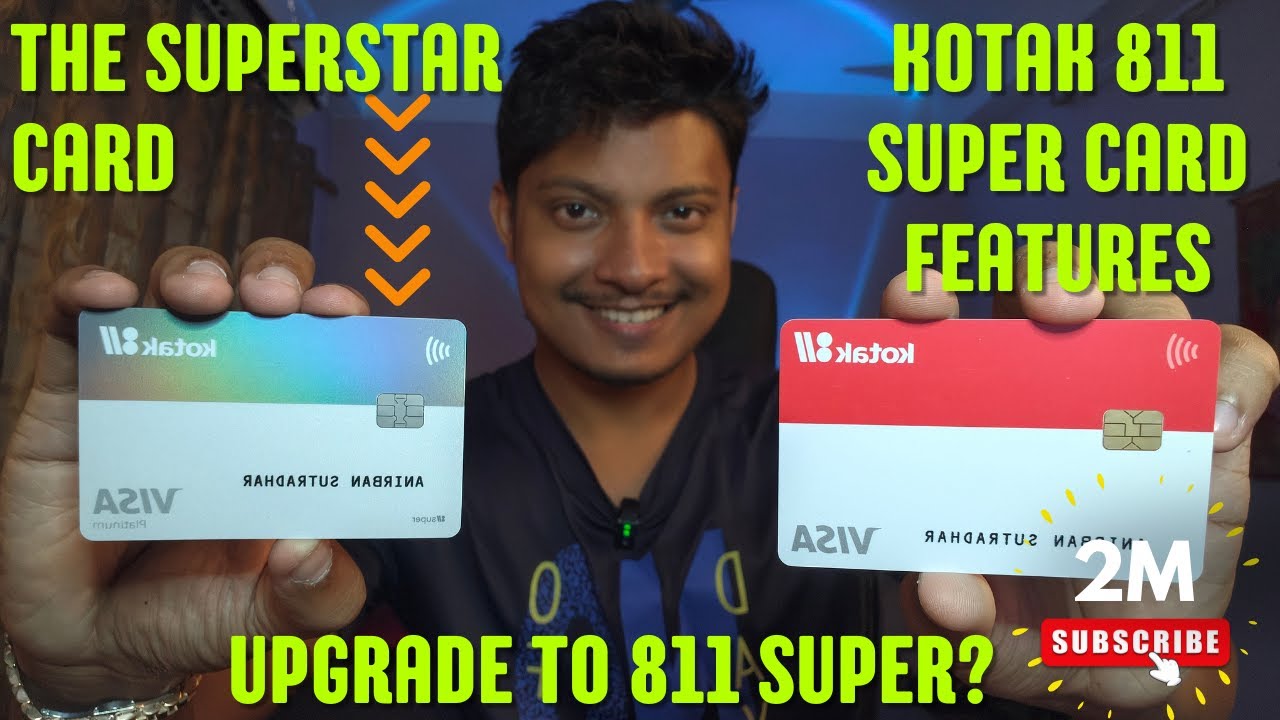 Kotak 811 Super Card! All benefits and features. Comparison video. Best ...
