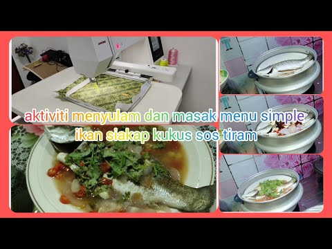 Aktiviti di pusat latihan & masak menu siakap kukus simple menu makan ...