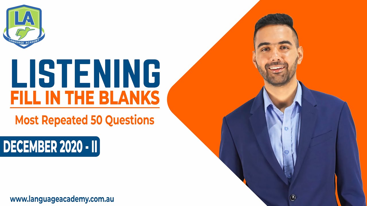 PTE Listening Fill In The Blanks December 2020 Part 2 Language PTE Listening Fill In The Blanks December 2020 Part 2 Language