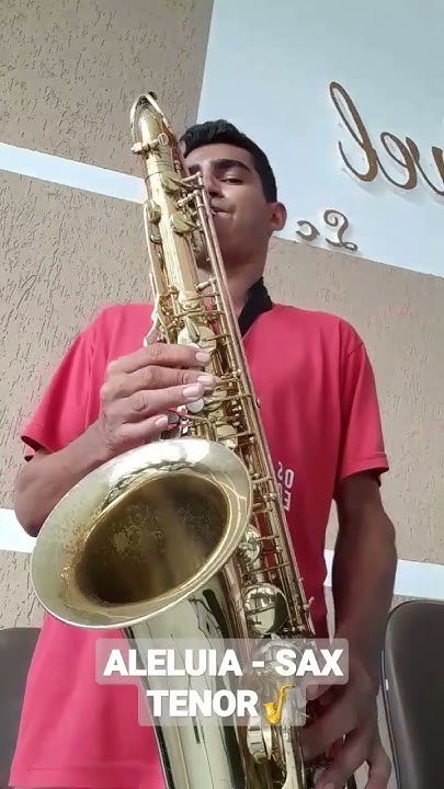 Aleluia - Sax Tenor - YouTube