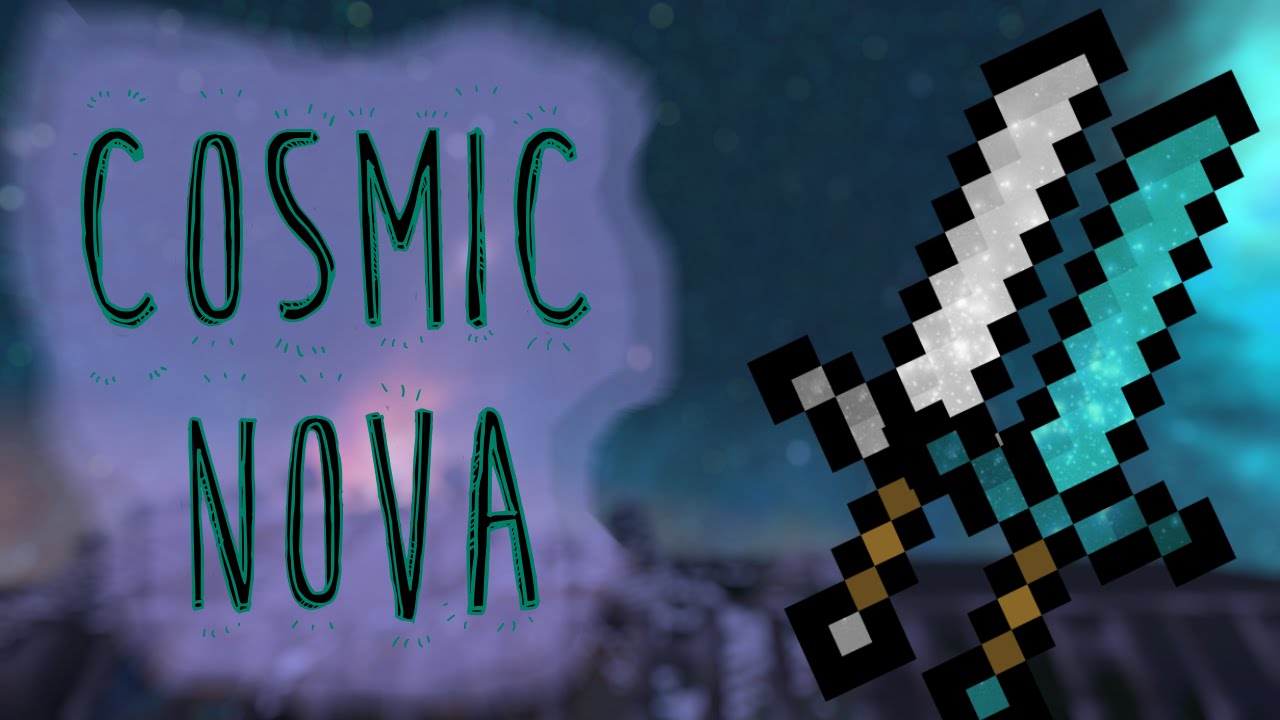 Cosmic Nova Pvp Texture Pack Showcase | Made By PotatoCaptain - YouTube