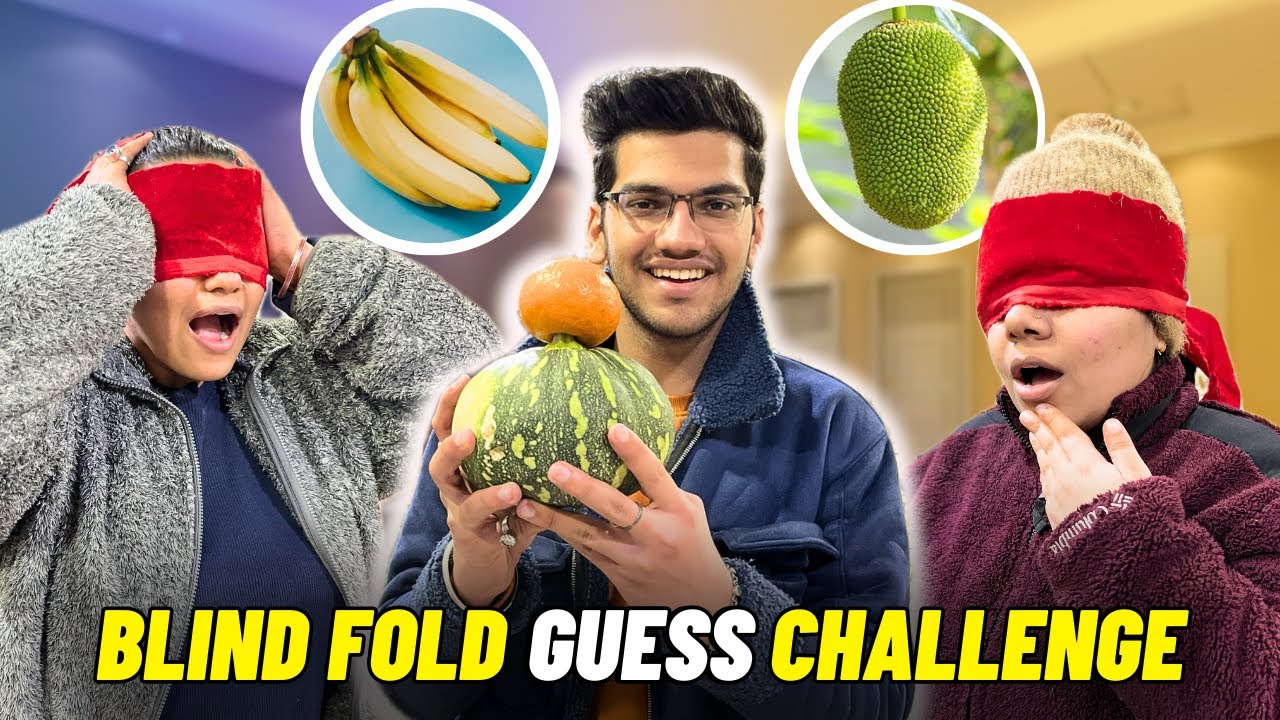 Blind Fold Guess Challenge With Sisters - YouTube