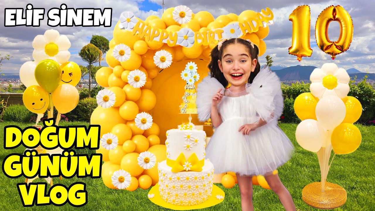 İYİKİ DOĞDUN ELİF SİNEM HARİKA BİR GÜN VLOG!!!! - YouTube