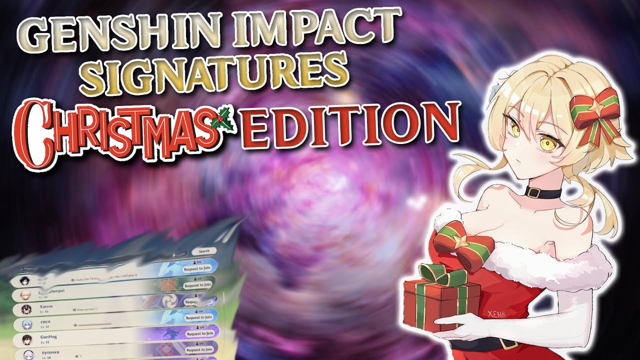 Genshin Impact signatures to snort on Christmas #3 - YouTube