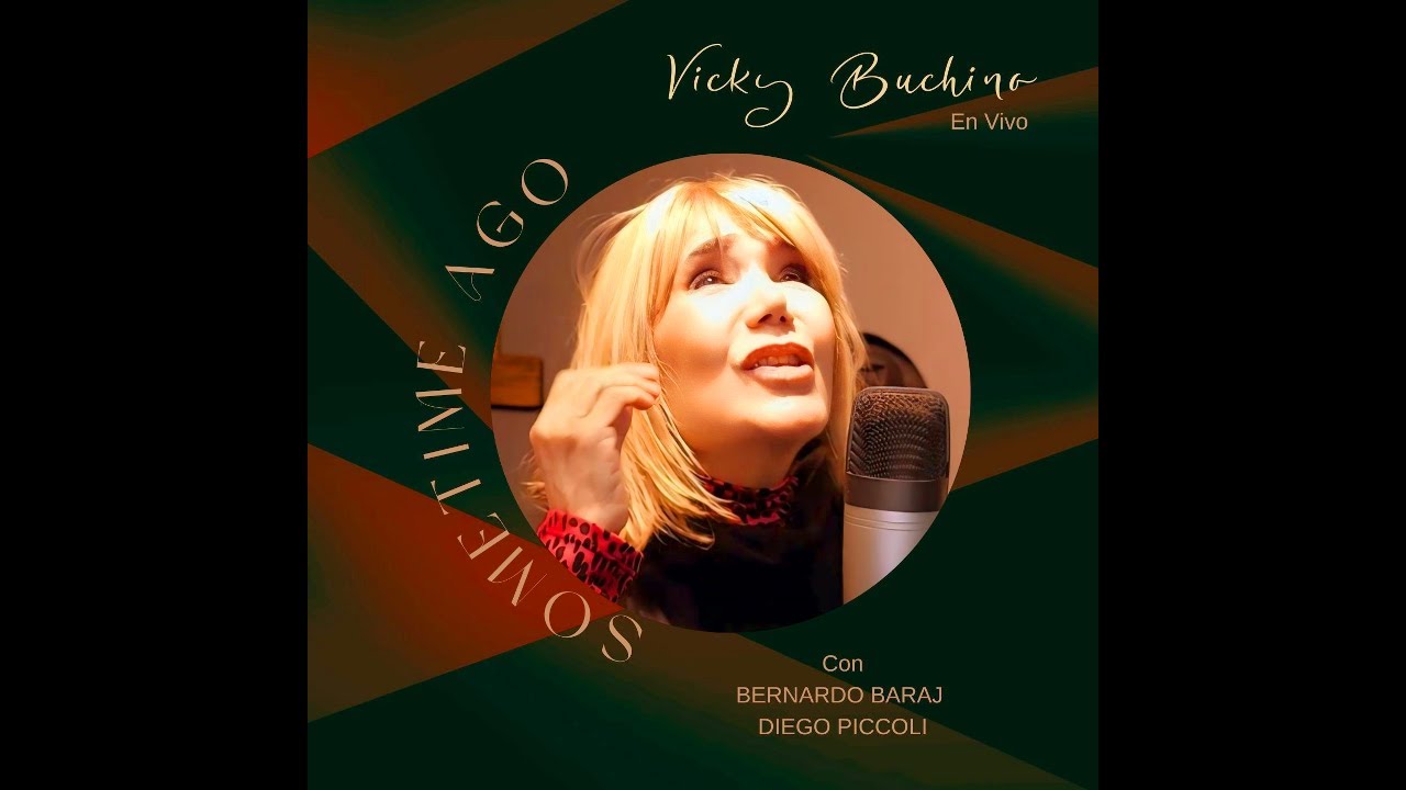 Sometime Ago - Vicky Buchino, Bernardo Baraj, Diego Piccoli - YouTube