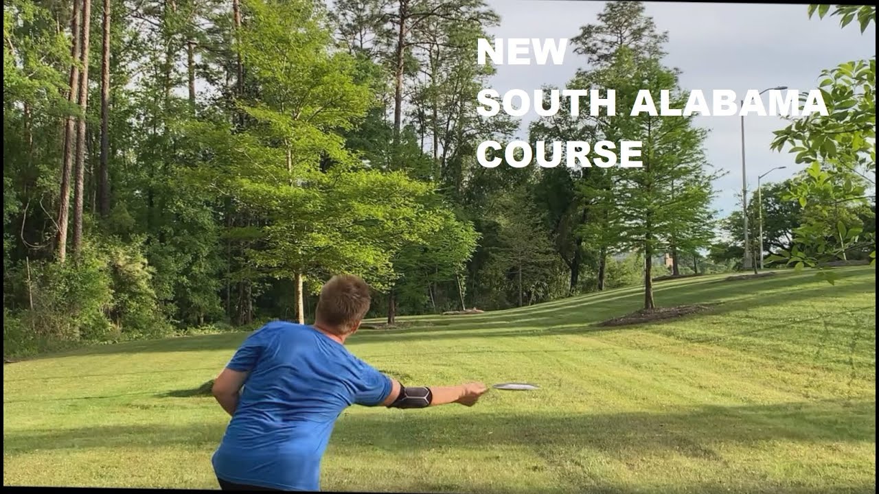 Disc Golf round at the new South Alabama layout! - YouTube