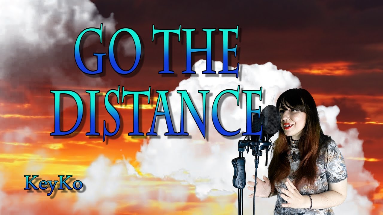 GO THE DISTANCE (Disney Hercules) cover by KeyKo - YouTube