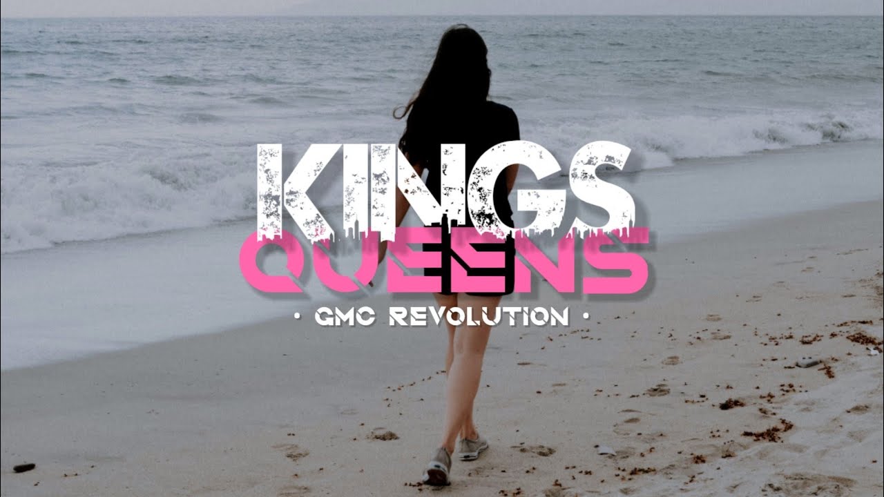 DJ Kings And Queens [ GMC REVOLUTION REMIX ] Full - YouTube