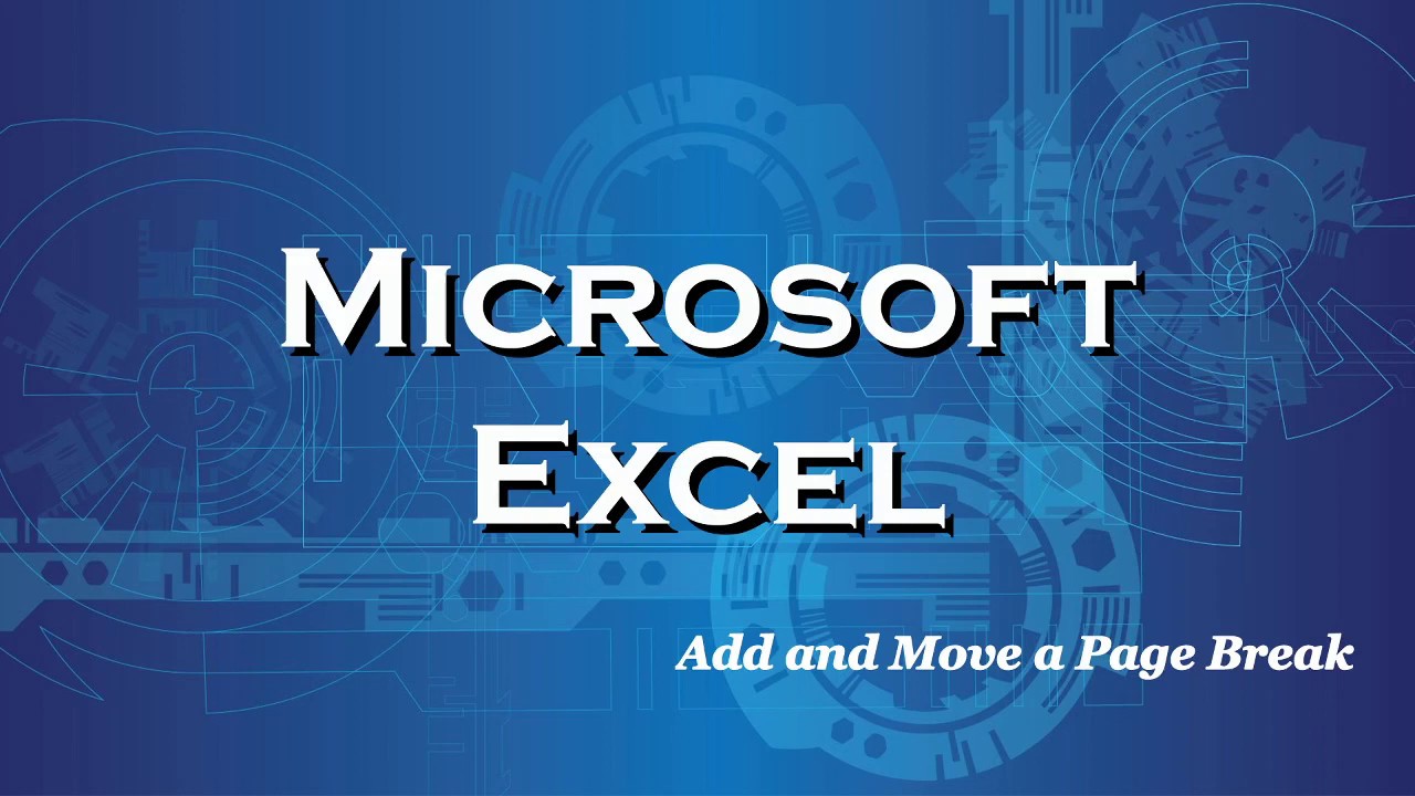 Excel 2016 Add And Move A Page Break YouTube Excel 2016 Add And Move A Page Break YouTube