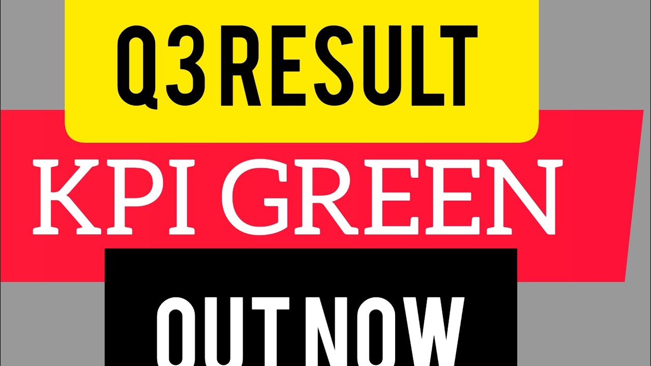 KPI_Green_Q3_Results_2024_KPI_Green_Results_Today_KPI_Green_share ...