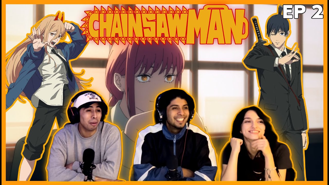 Aki & Power are Here!! Chainsaw Man Episode 2 (Reaction!) | "Arrival In ...