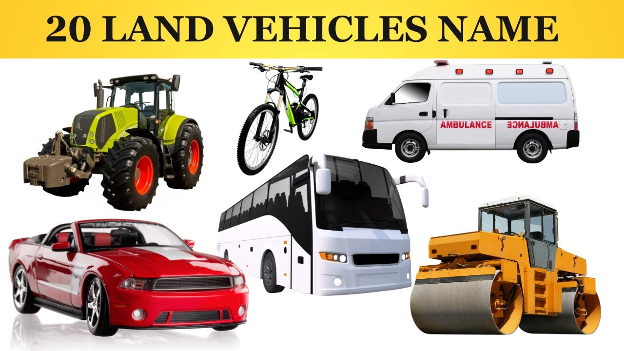 20 Land Transport Name | Learn Land Transport Name | Vehicles Name ...