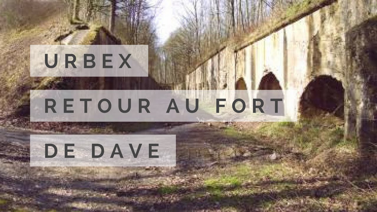 #52 URBEX - RETOUR AU FORT DE DAVE - YouTube