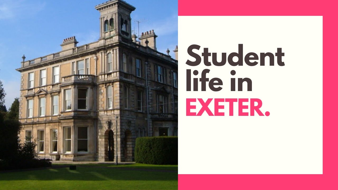 Exeter Student life - YouTube