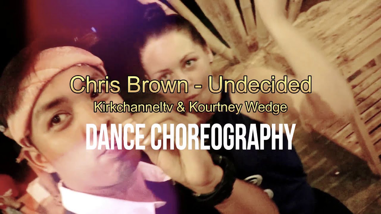 Undecided- Chris Brown Dance Choreography - YouTube