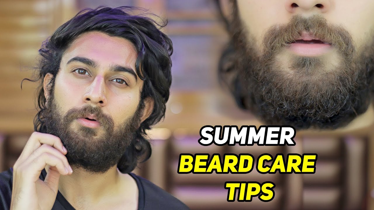 5 SUMMER BEARD CARE TIPS | DSBOSSKO - YouTube