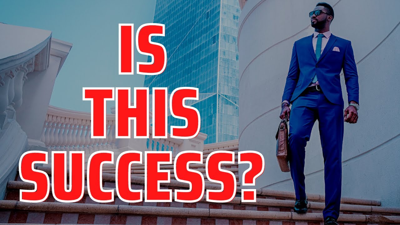 MOTIVATING YOUR WAY TO SUCCESS: What Is A True Success?! - YouTube