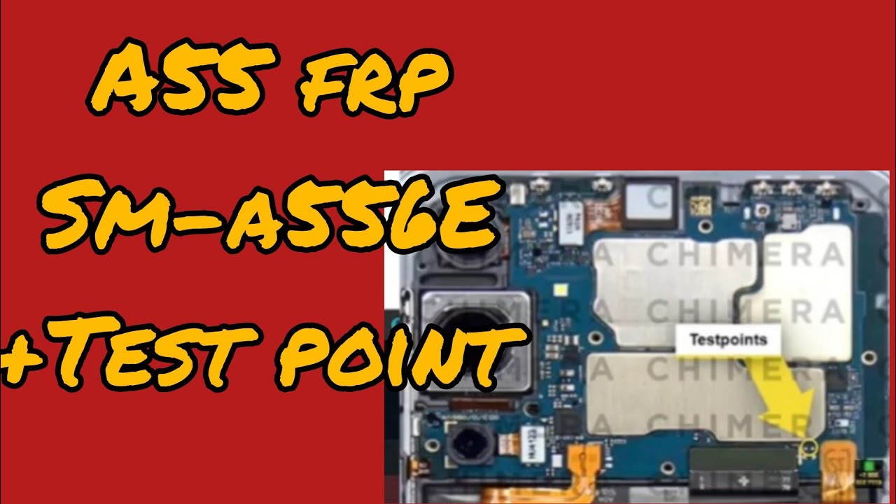 A55 5G / SM-A556E / FRP / BYPASS / TEST POINT - YouTube