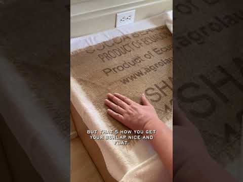 Getting wrinkles out of burlap to create artwork