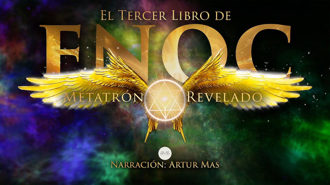 El Tercer Libro de Enoc (Metatrón Revelado) ["Enoc Hebreo" "El Libro de ...