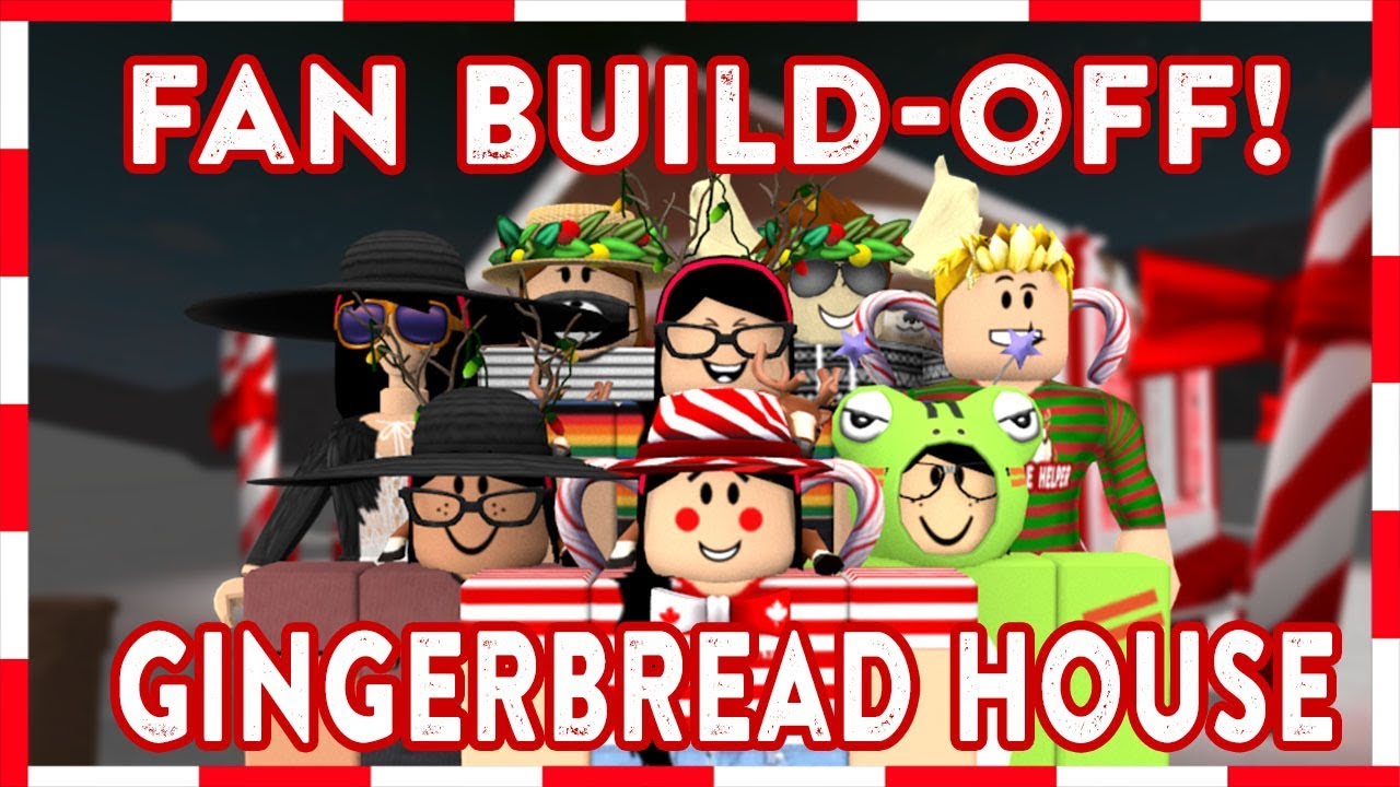 ROBLOX | Welcome To Bloxburg: GINGERBREAD HOME FAN BUILD-OFF! - YouTube