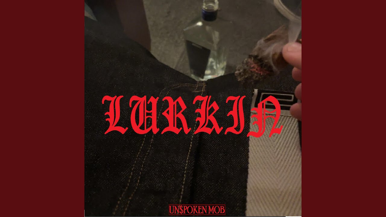 LURKIN (feat. YOUNGINSORECKLESS & DOGG8314) - YouTube