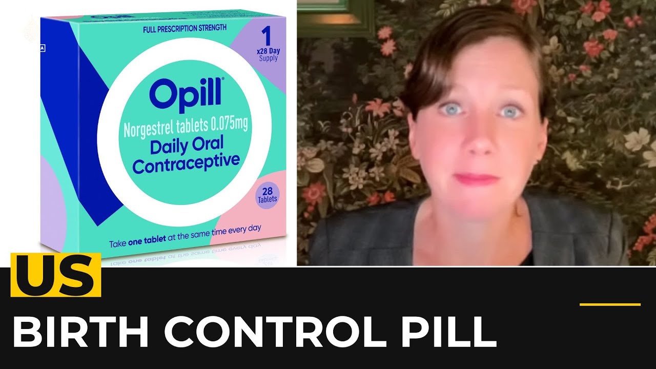 FDA approves first over-the-counter contraceptive pill in US - YouTube