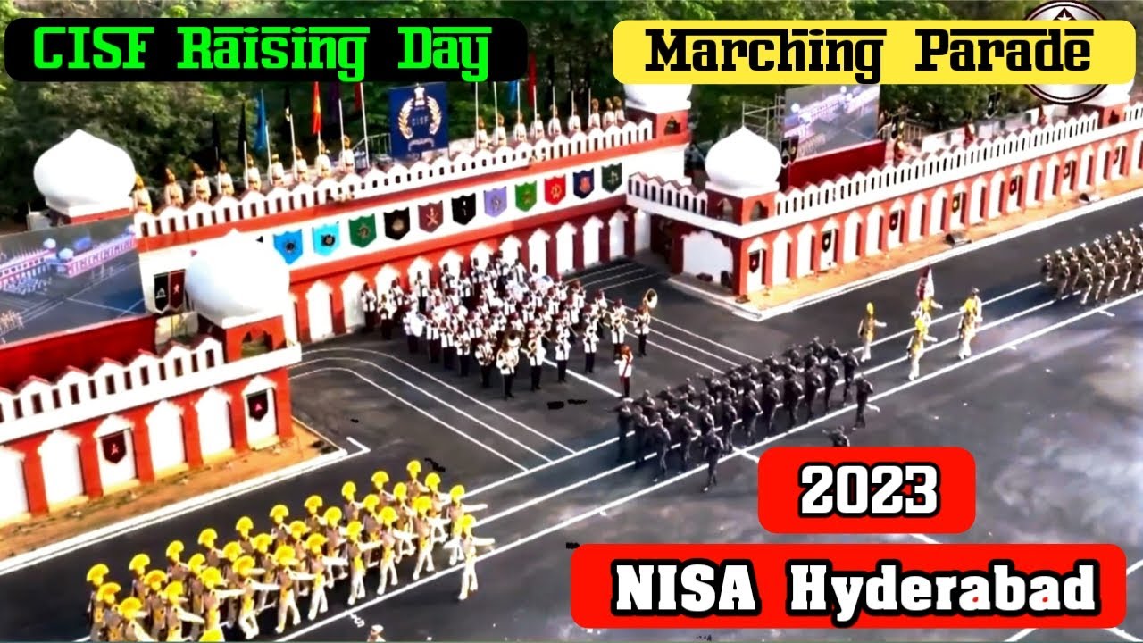 cisf raising day video 2023 | cisf nisa hyderabad raising Day parade ...