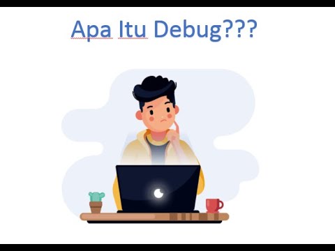 Apa itu debug? - YouTube