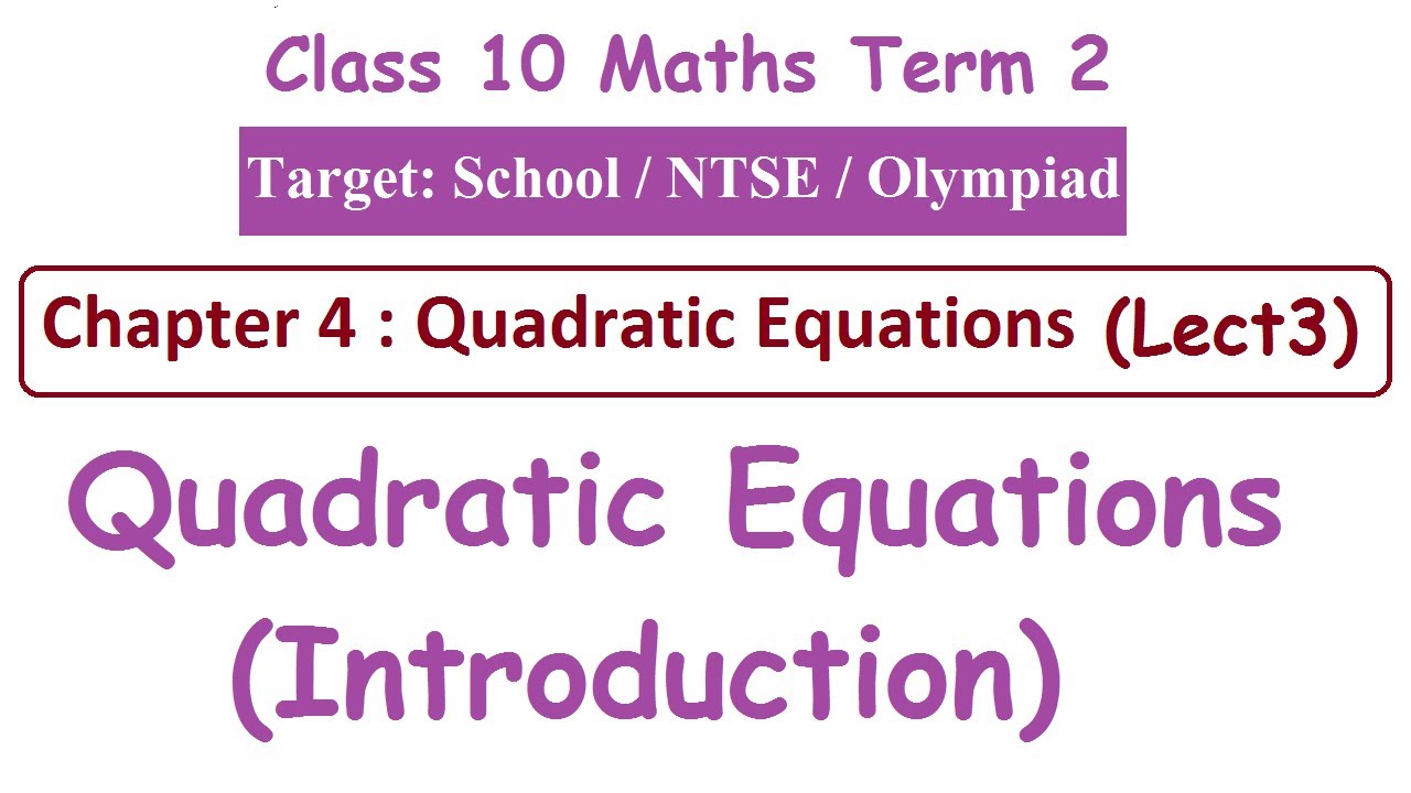 Class 10 maths chapter 4 Quadratic Equation Introduction | How to check ...