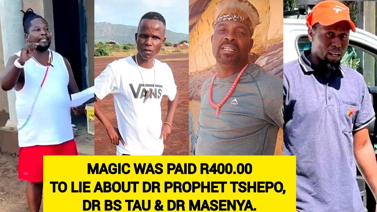 Magic was paid R400.00 to spread lies about Dr Bs tau, Dr prophet ...