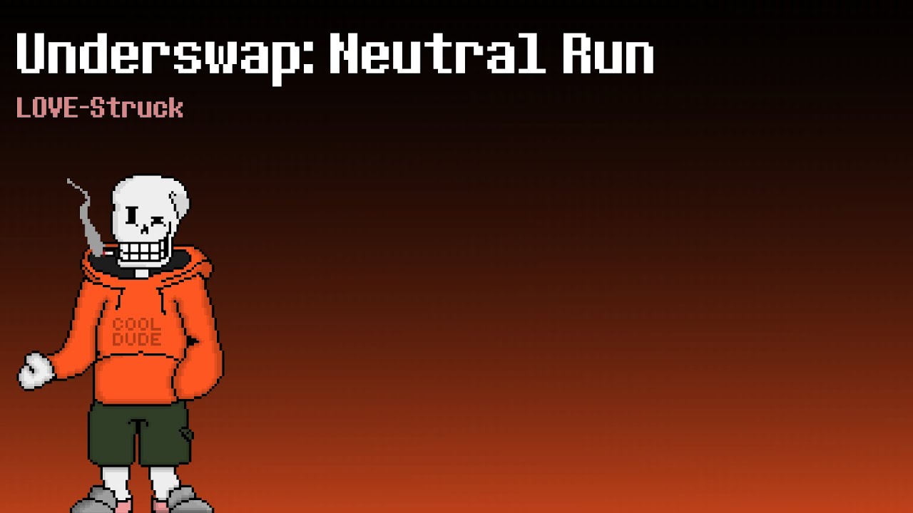 Underswap: Neutral Run - LOVE-Struck (Remix) - YouTube