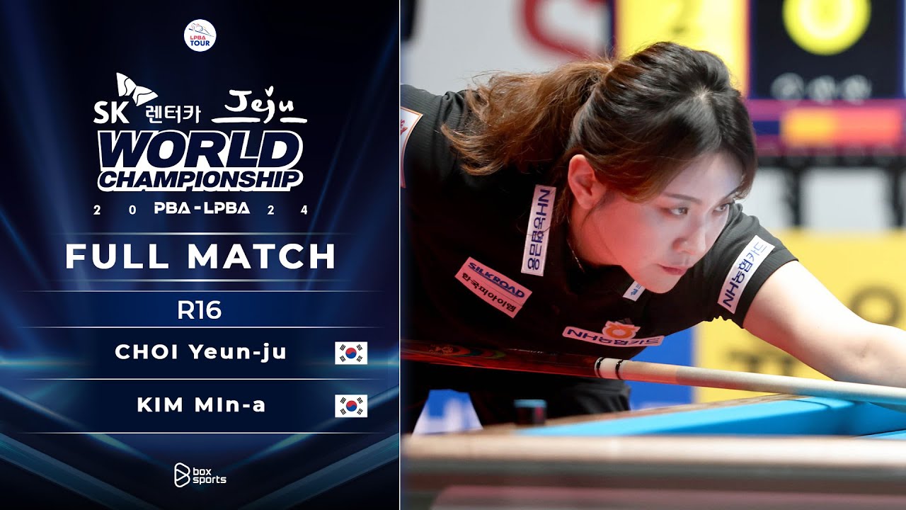 FULL MATCH: CHOI Yeun-ju - KIM MIn-a | LPBA R16 | World Championship 2024 - YouTube