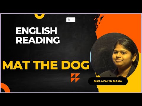 English Reading - Mat the Dog - YouTube