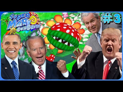 Presidents Play Super Mario Sunshine [Episode 3]
