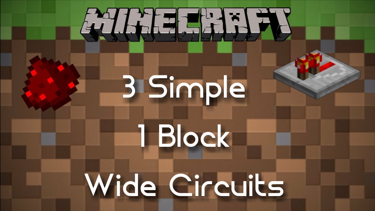 3 Simple 1 Block Wide Circuits in Minecraft - YouTube