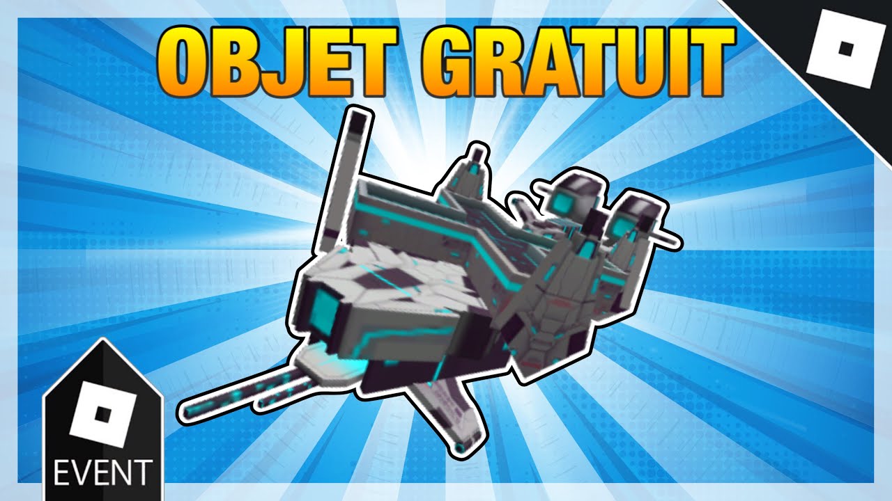 [EVENT] Comment obtenir Le compagnon vaisseau spatial dans Roblox - OBJET GRATUIT - YouTube