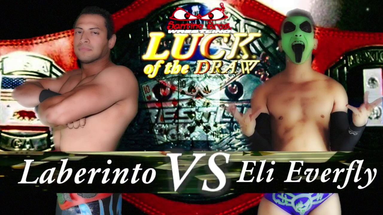 Luck Of The Draw Laberintoc vs The Fly Eli Everfly - YouTube