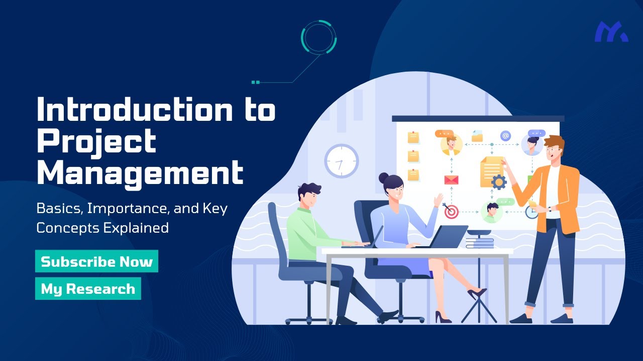 Introduction to Project Management | Basics, Importance, and Key ...