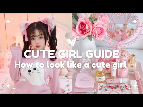 The Ultimate Guide to be a Cute Girl ✨ | How to actually Look Cute | June & Rose🌹