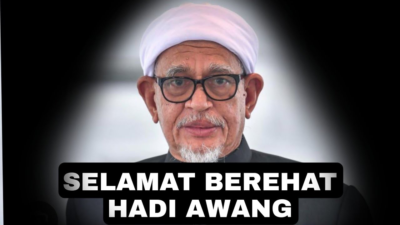 HARAP SEMUA WALAUN DAN KELUARGA HADI AWANG TABAH HADAPI PENGUMUMAN ...