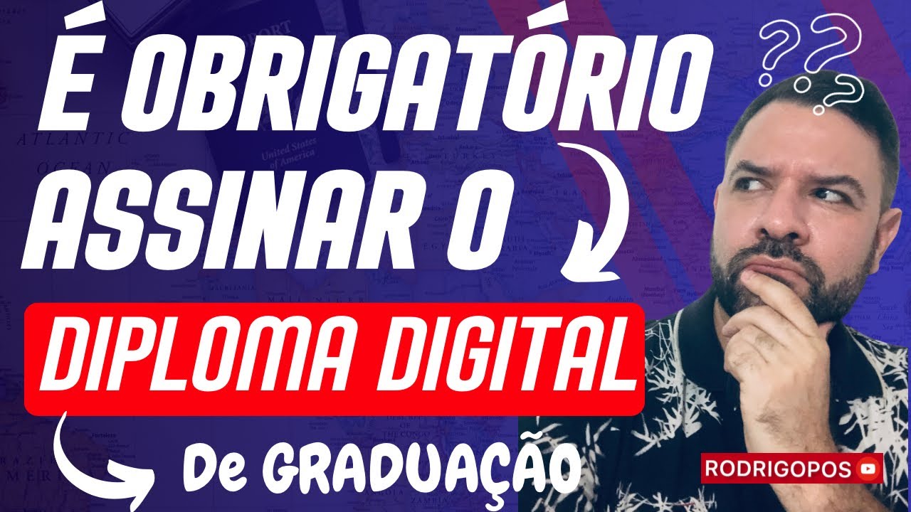 É obrigatório assinar o diploma digital de graduação? - YouTube