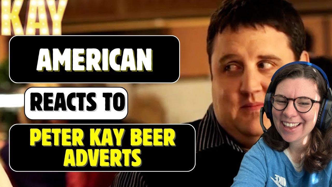 American Reacts to Peter Kay UK Beer Adverts - YouTube