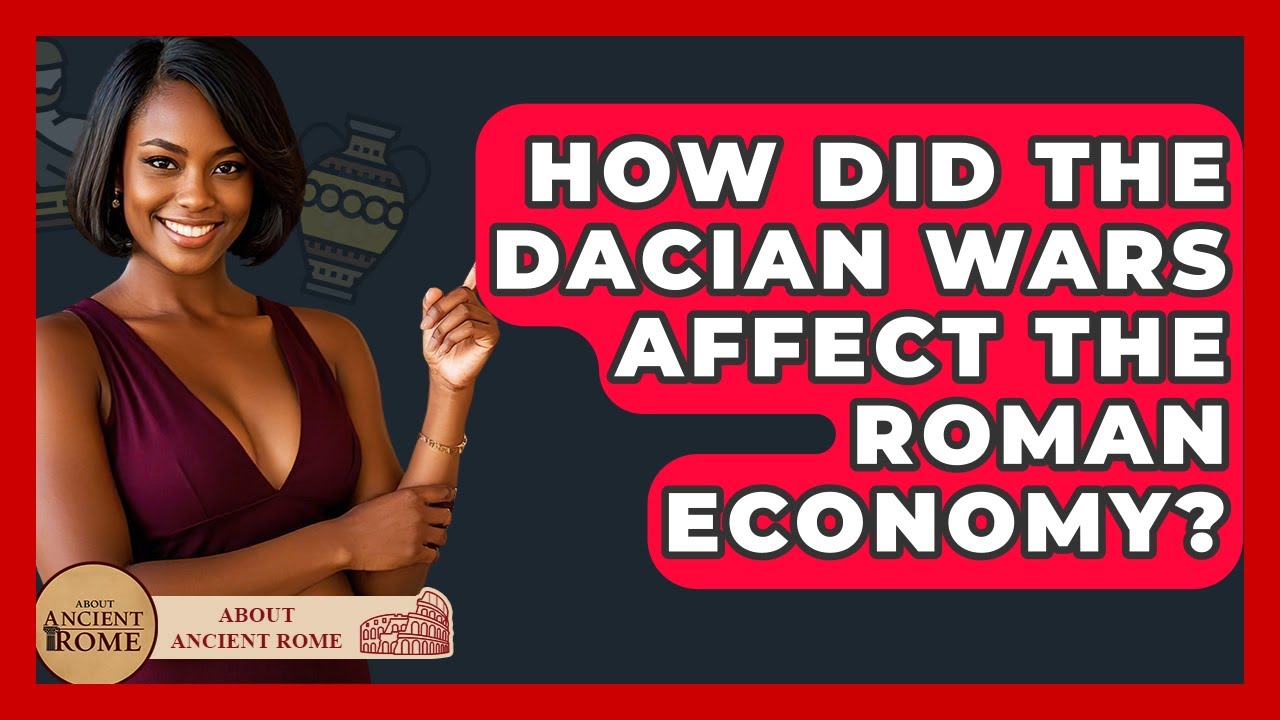 How Did The Dacian Wars Affect The Roman Economy? - All About Rome ...